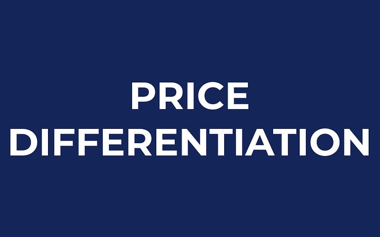 What is Price Differentiation? Definition, Examples, Pros
